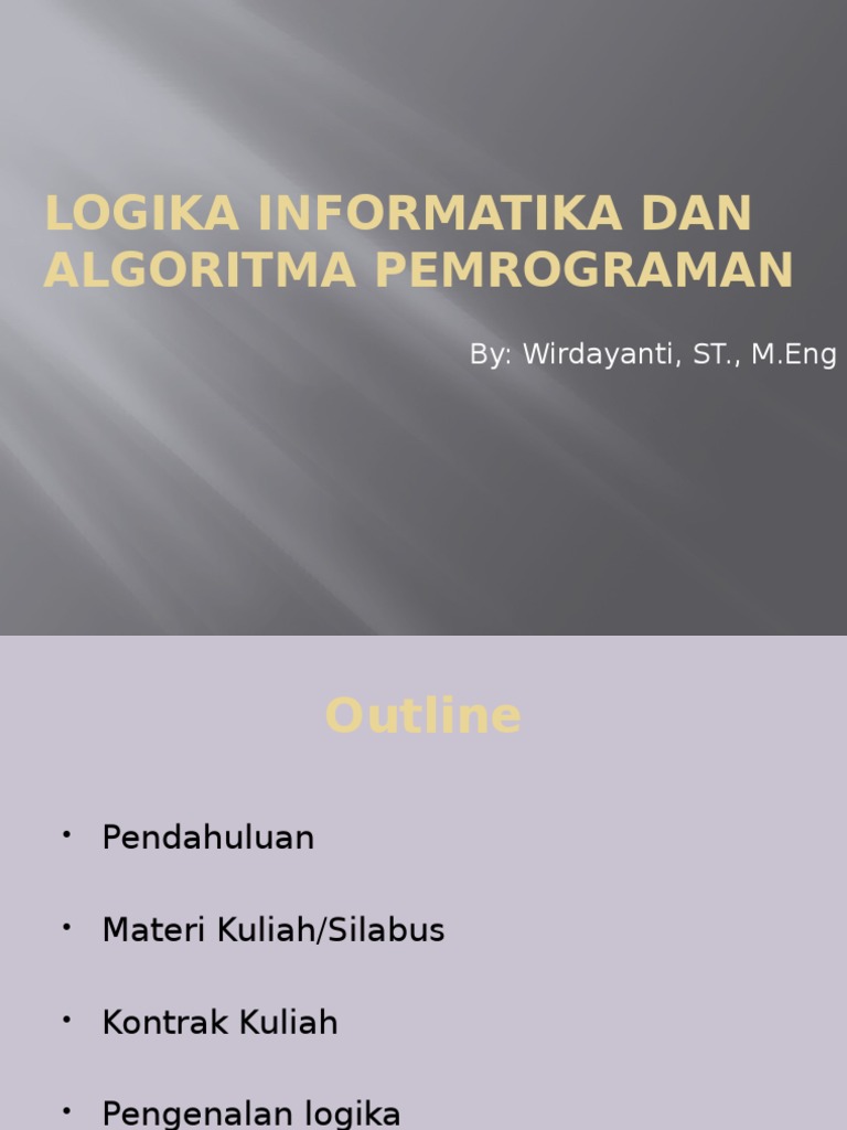 Materi Logika Informatika Dan Algoritma Pemrograman | PDF