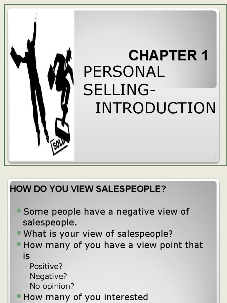 CHAPTER 1 A PRINCIPLES OF SELLING PRACTICE.ppt | Persuasion | Sales