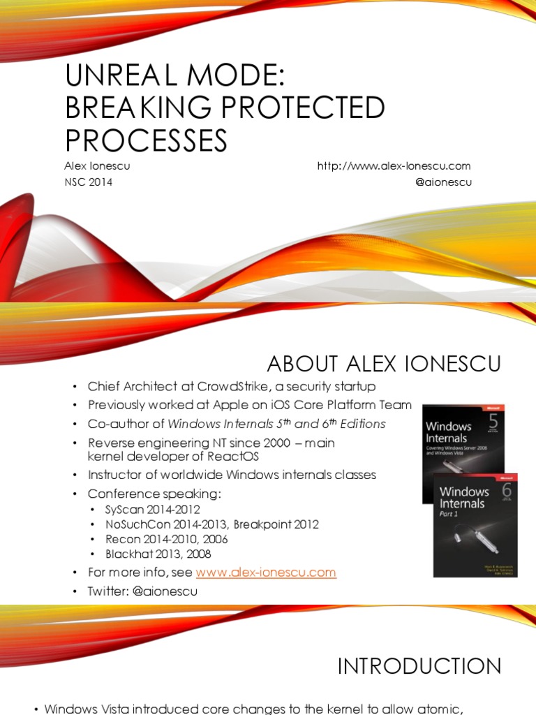 Unreal Mode Breaking Protected Processes An Overview Of Protected Processes And Code Signing