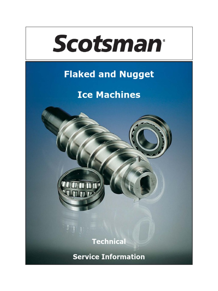 Scotsman Flake and Nugget Technical Service Manual | PDF | Bearing ...
