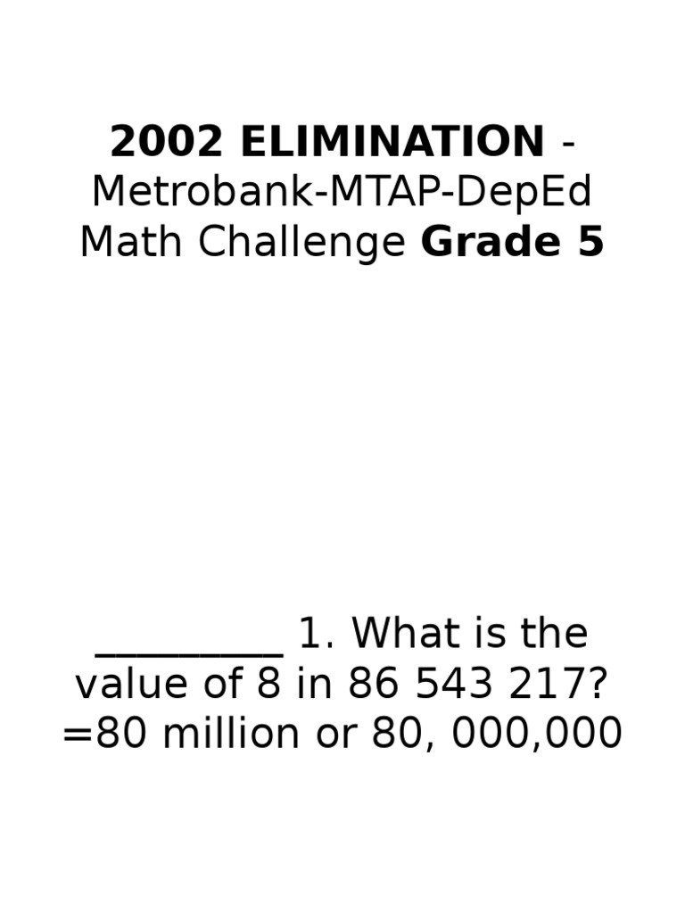2002 ELIMINATION - Metrobank-MTAP-DepEd Math Challenge Grade 5 | PDF ...