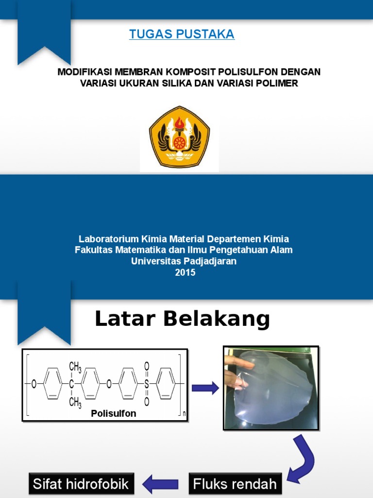 Modifikasi Membran Komposit Polisulfon Dengan Variasi Ukuran Silika Dan ...