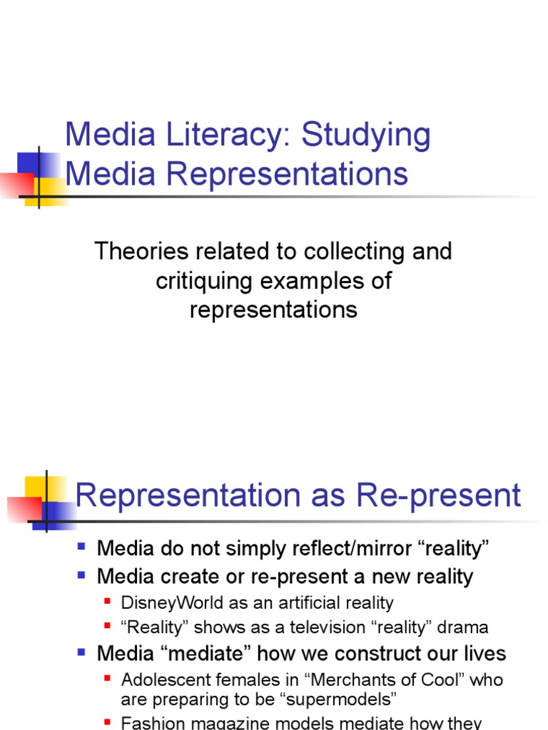 Media Literacy: Studying Media Representations: Theories Related To ...
