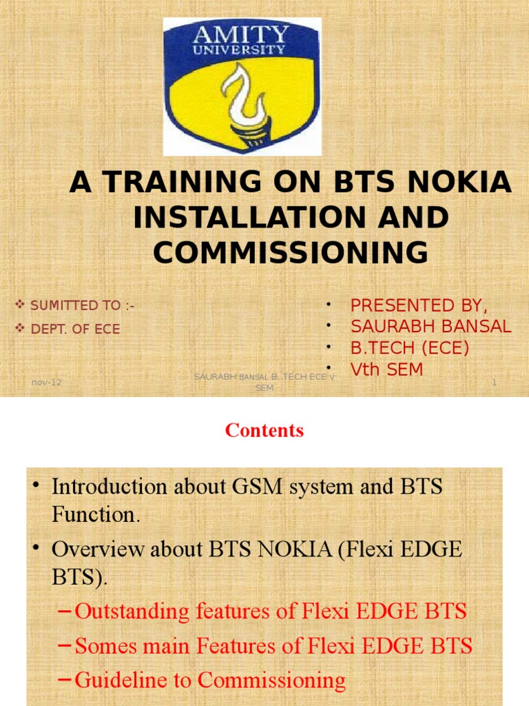 A Training On Bts Nokia Installation and Commissioning: Presented By ...