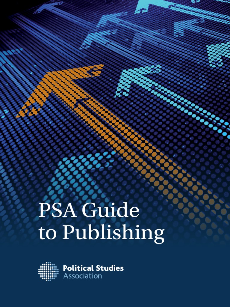 PSA Guide To Publishing 2015 - 0 | PDF | Academic Publishing | Thesis