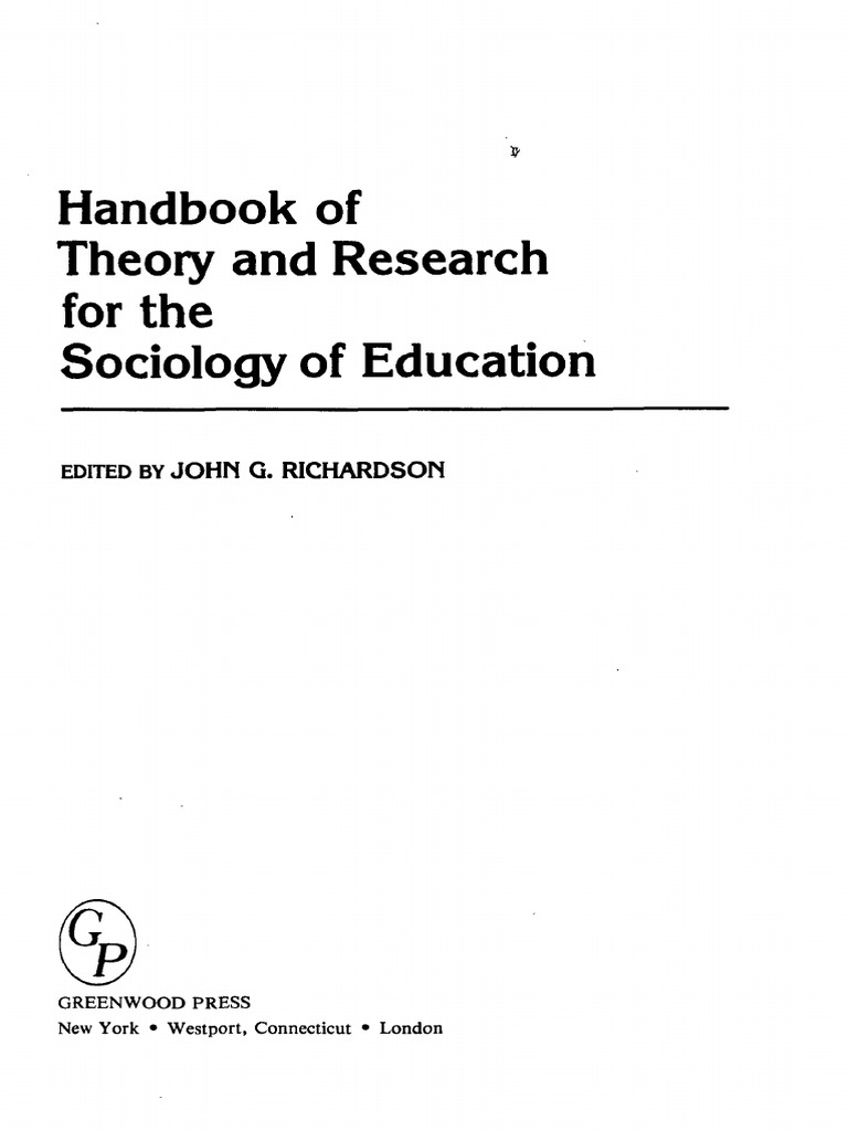 Handbook of Theory and Research For The Sociology of Education | PDF ...