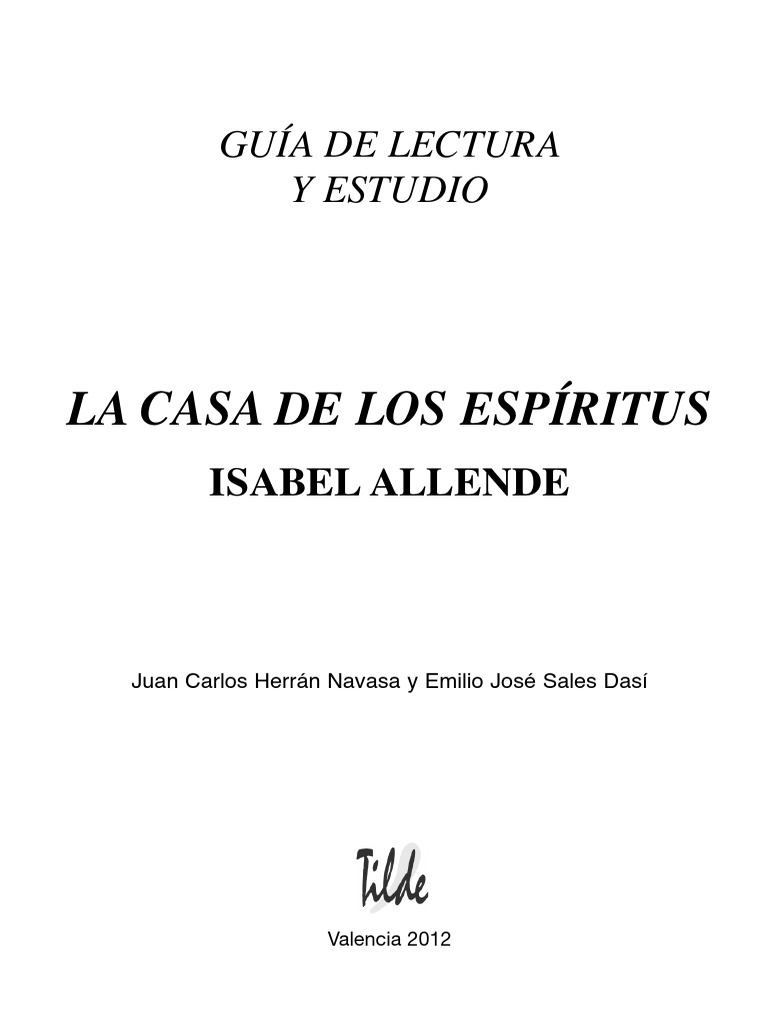 La Casa de Los Espíritus (Guía de Lectura y Estudio) | PDF | Novelas ...