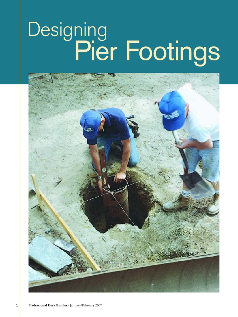 Designing Pier Footings: Tips for Excavating, Laying Out, and Pouring ...