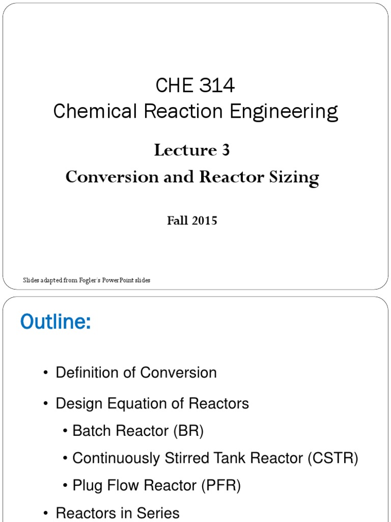 Lecture 3 - Conversion and Reactor Sizing | PDF | Chemical Reactor | Chemistry