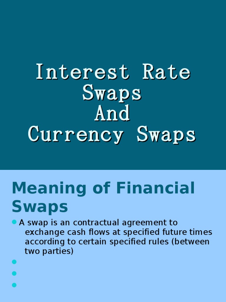 Interest Rate and Currency Swaps | PDF | Currency Swap | Swap (Finance)