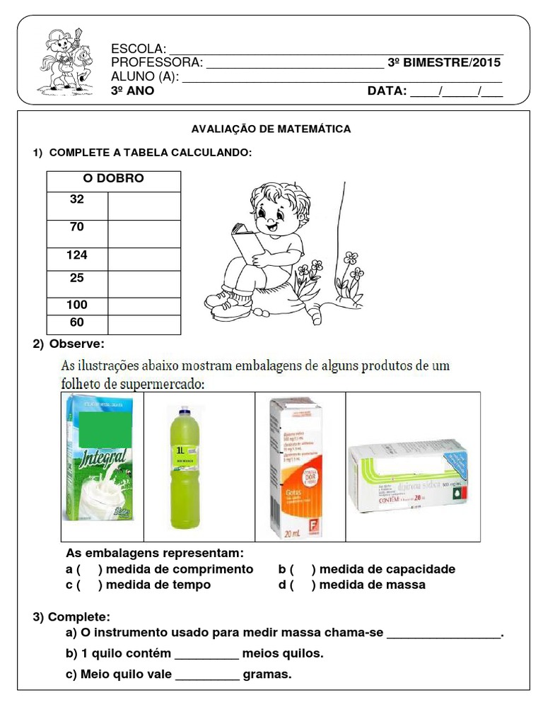 Prova III Bimestre Matemática 3º Ano fundamental.