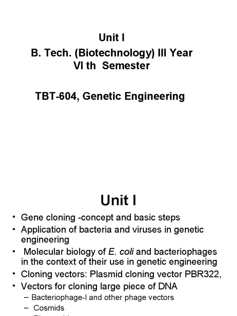 Genetic Engineering UNIT I A | PDF | Plasmid | Gene