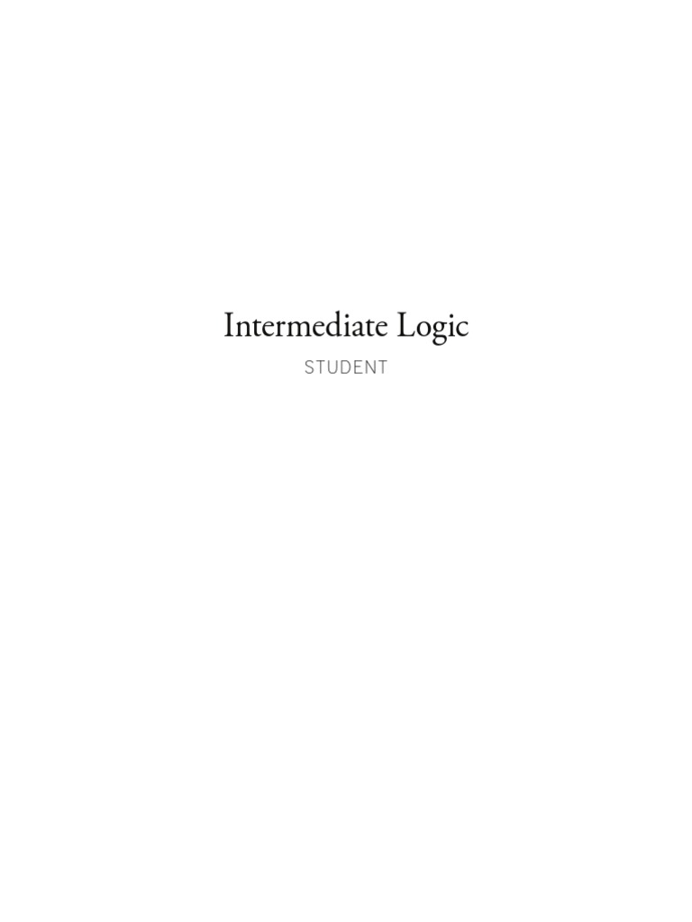 Intermediate Logic Student Book Sample | PDF | Proposition | Logic