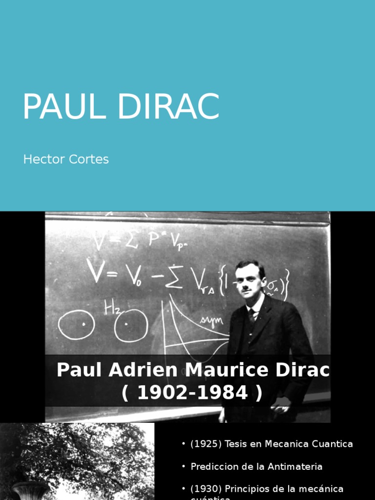 Paul Dirac | PDF | Epistemología de la ciencia | Mecánica