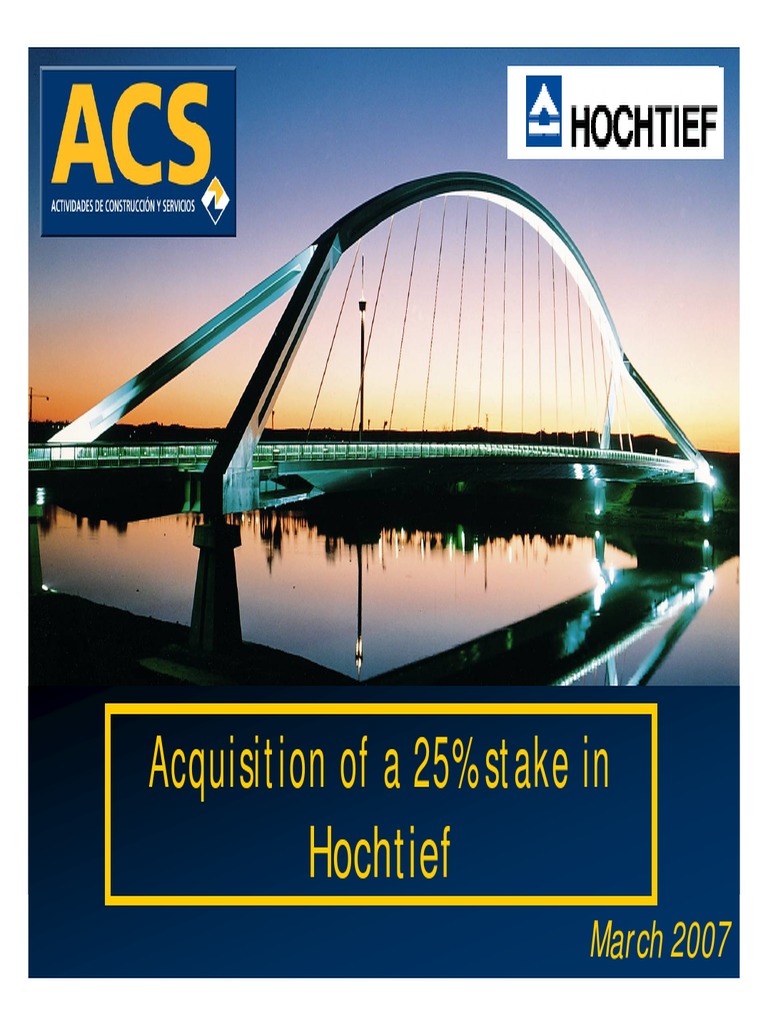 ACS - Acquisition of A 25% Stake in Hochtief | PDF | Mergers And ...