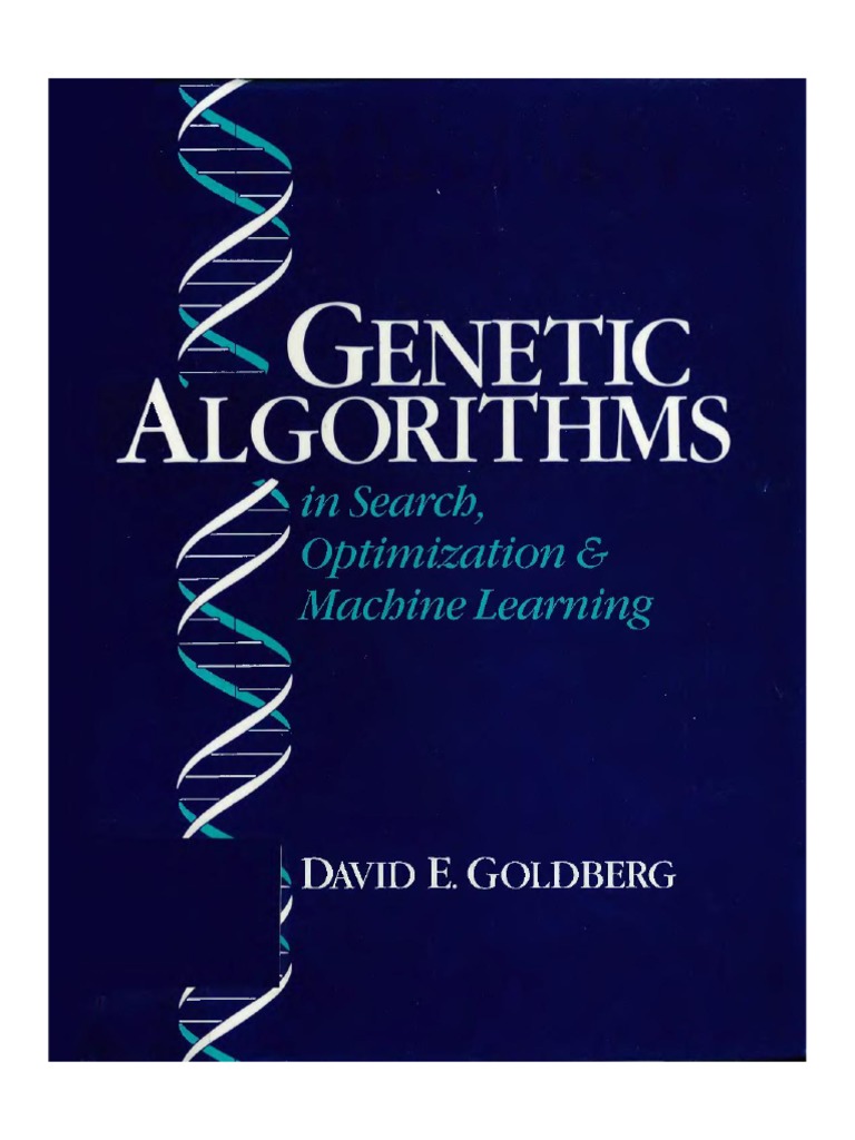 David E. Goldberg-Genetic Algorithms (1989) - 2 | PDF