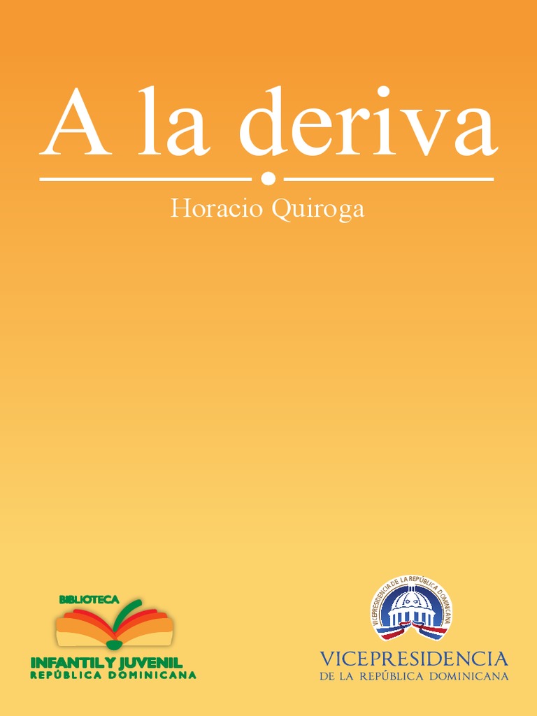 A La Deriva de Horacio Quiroga | PDF | Cuentos | Novelas