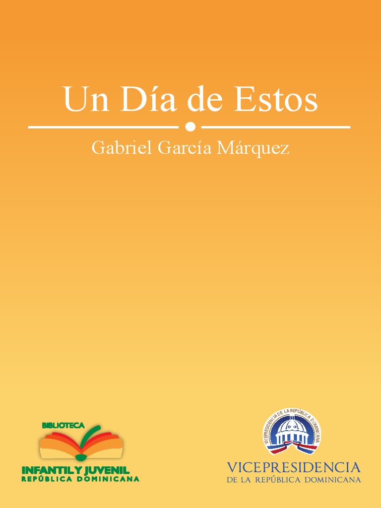 Un Día de Estos de Gabriel García Márquez | PDF | Gabriel García Márquez