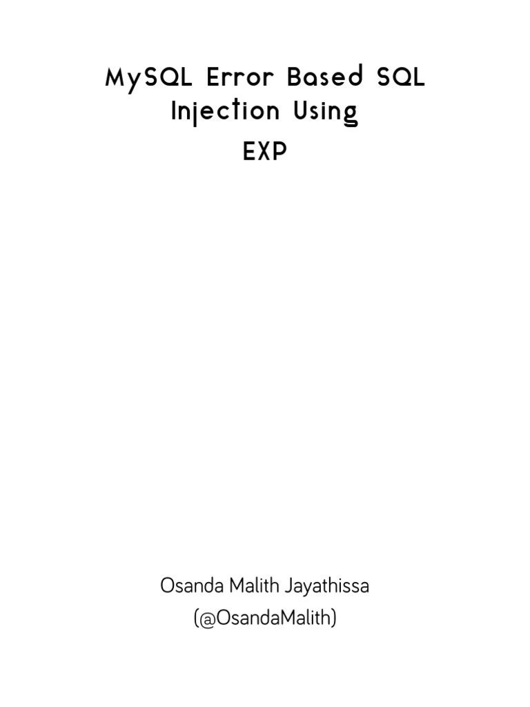 Mysql Error Based Sql Injection Using Exp Logarithm Sql 