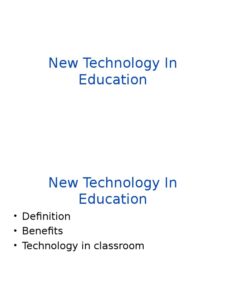 New Technology in Education | PDF | Educational Technology | Classroom