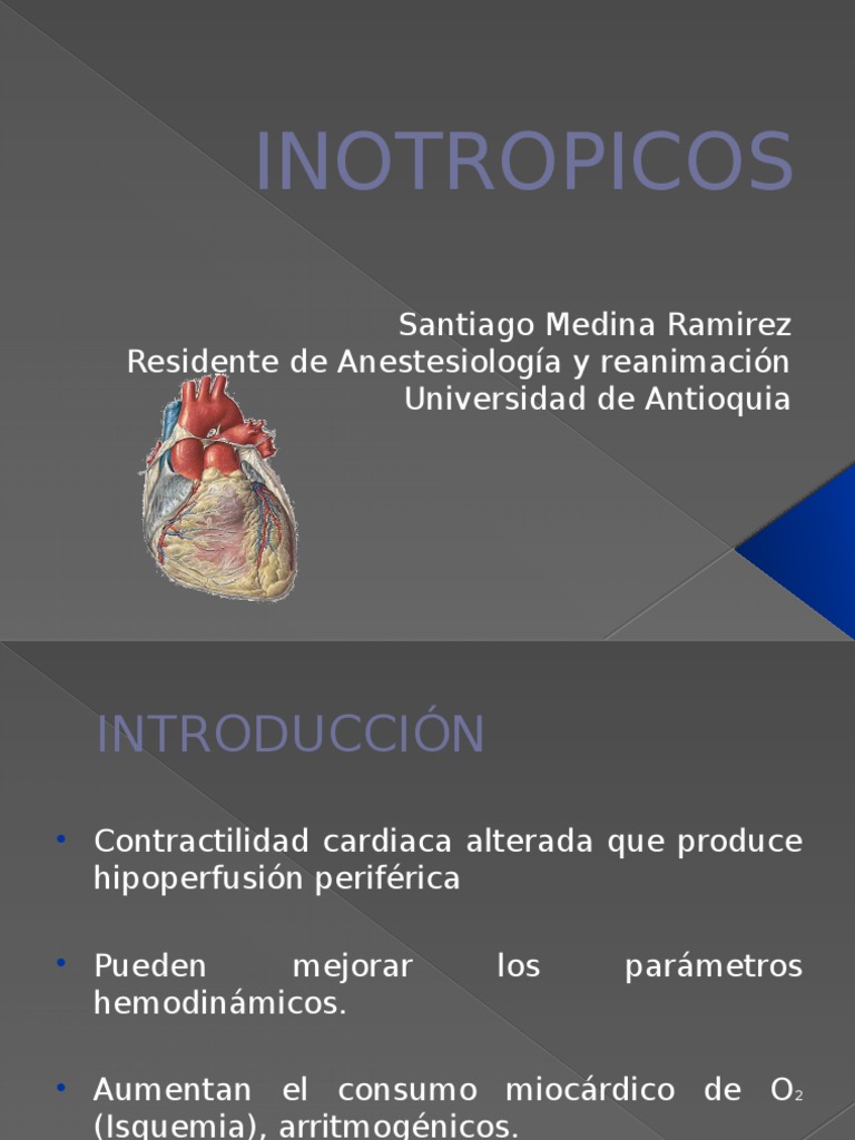 INOTROPICOS | Sistema cardiovascular | Especialidades Medicas
