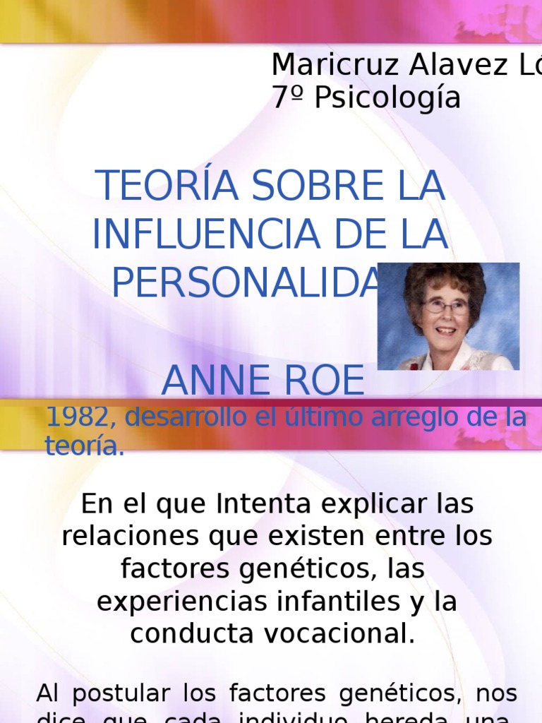 Teoría de Anne Roe sobre influencia de personalidad en elección ...