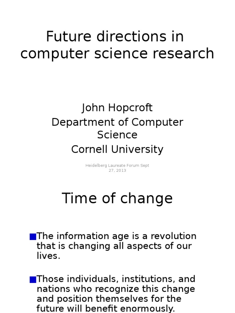 Future Directions in Computer Science Research: John Hopcroft ...