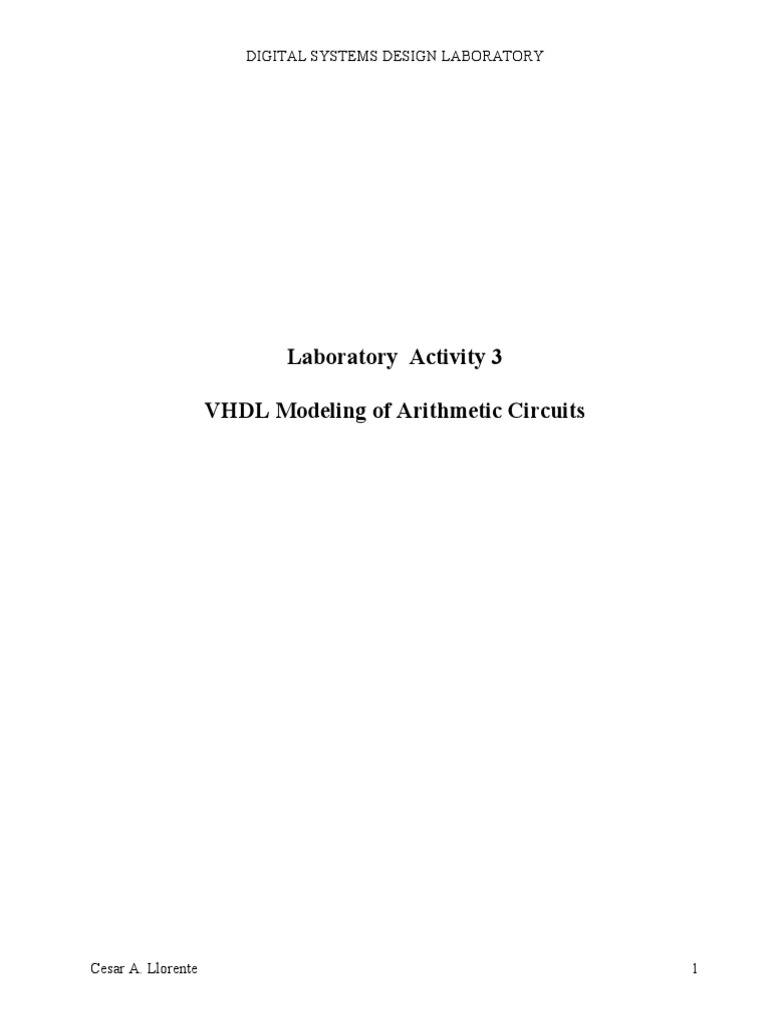 Laboratory Activity 3 VHDL Modeling of Arithmetic Circuits: Digital Systems Design Laboratory ...