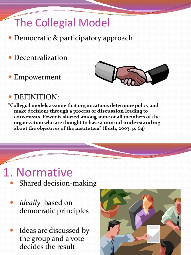 Collegiality | PDF | Consensus Decision Making | Decision Making