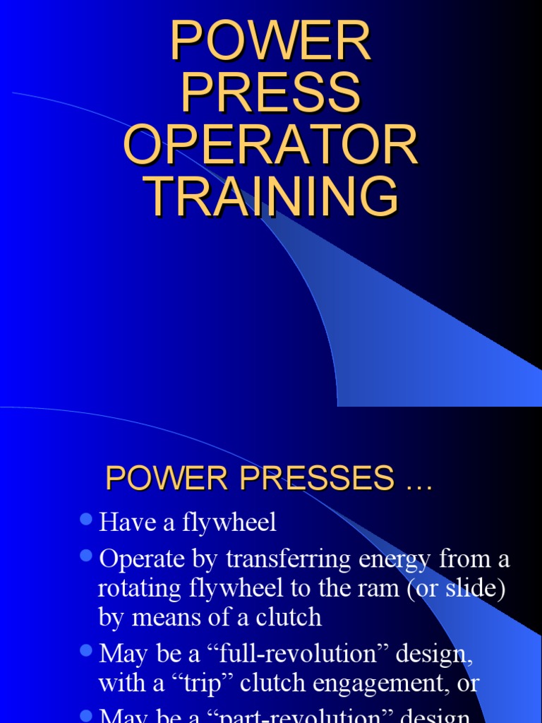 Power Press Operator Training | PDF | Machines | Clutch