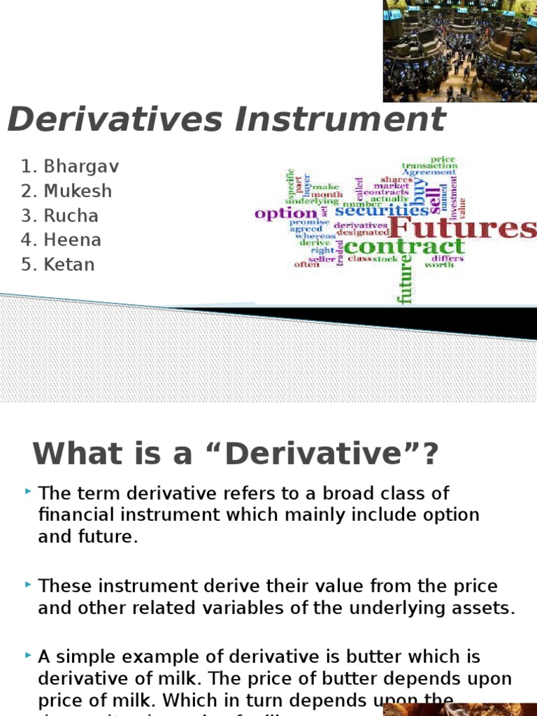 Derivatives Instrument | PDF | Derivative (Finance) | Option (Finance)