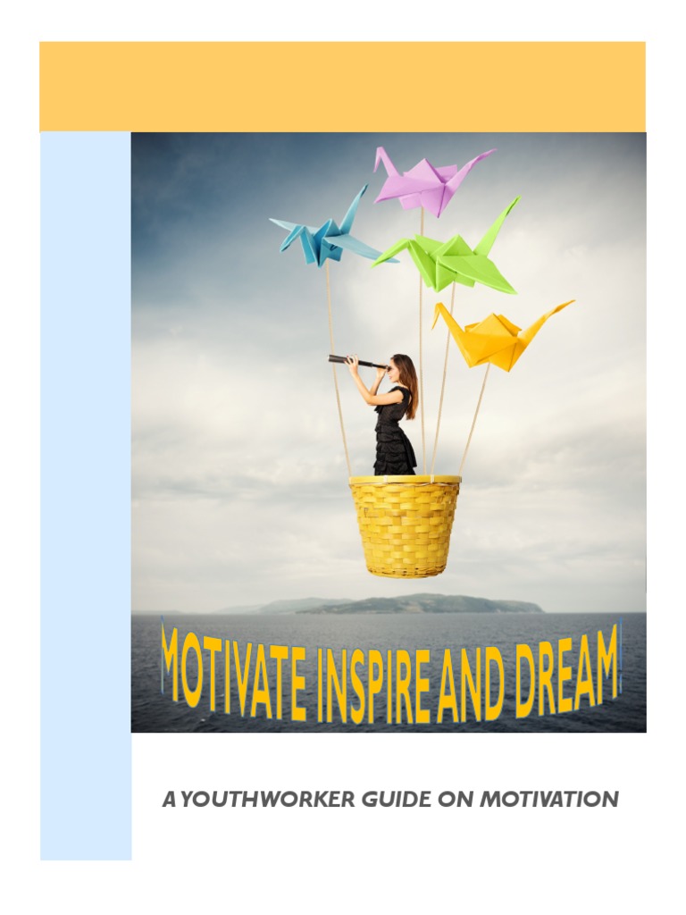 Motivate Inspire Dream Brochure | PDF | Motivation | Motivational
