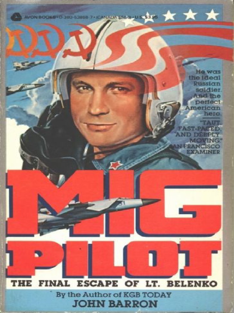 Mig Pilot The Final Escape of Belenko | PDF | Interceptor Aircraft ...