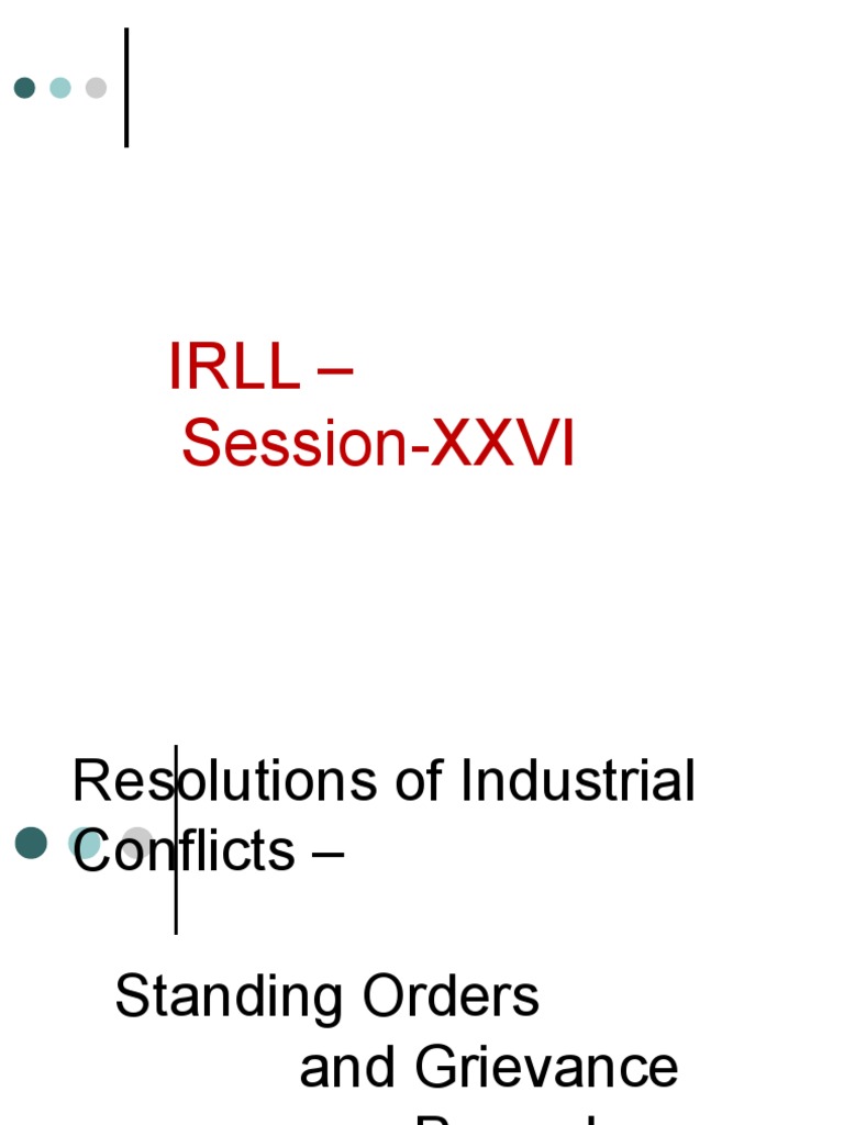 Resolving Workplace Issues: Understanding Standing Orders, Grievance ...