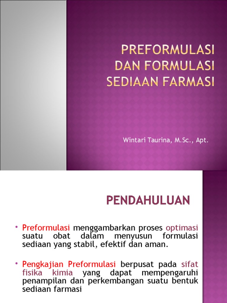 Preformulasi Teknik Sediaan Farmasi | PDF | Kesehatan Holistik