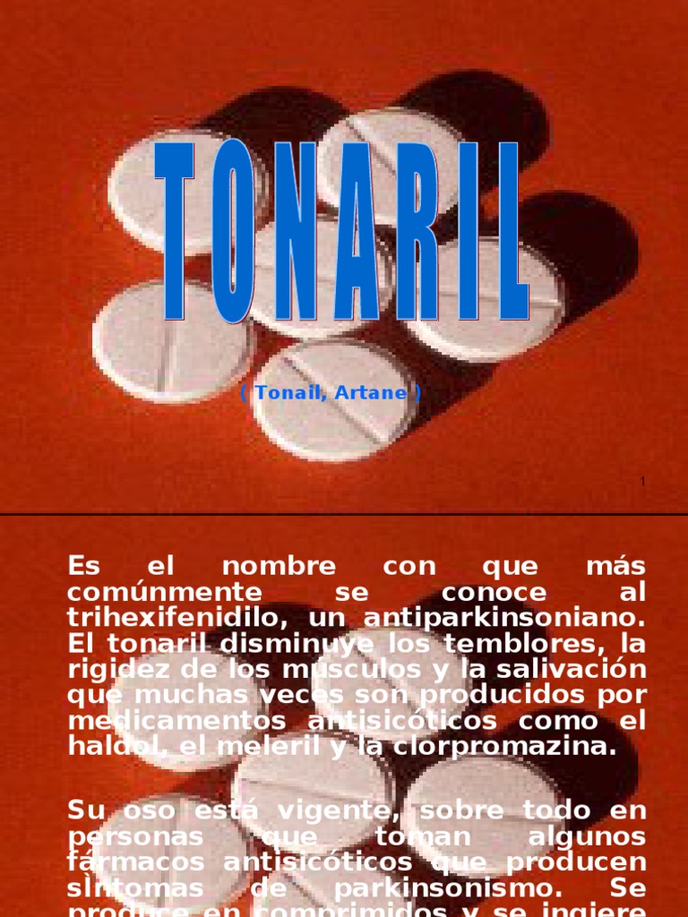Efectos y usos del Tonaril (Trihexifenidilo) | PDF | Relaciones ...