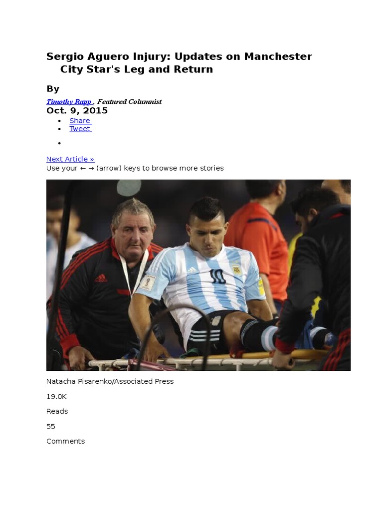 Sergio Aguero Injury: Updates On Manchester City Star's Leg and Return ...