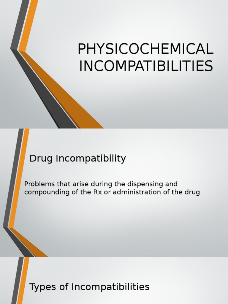 Physicochemical Incompatibilities | PDF | Solution | Solubility