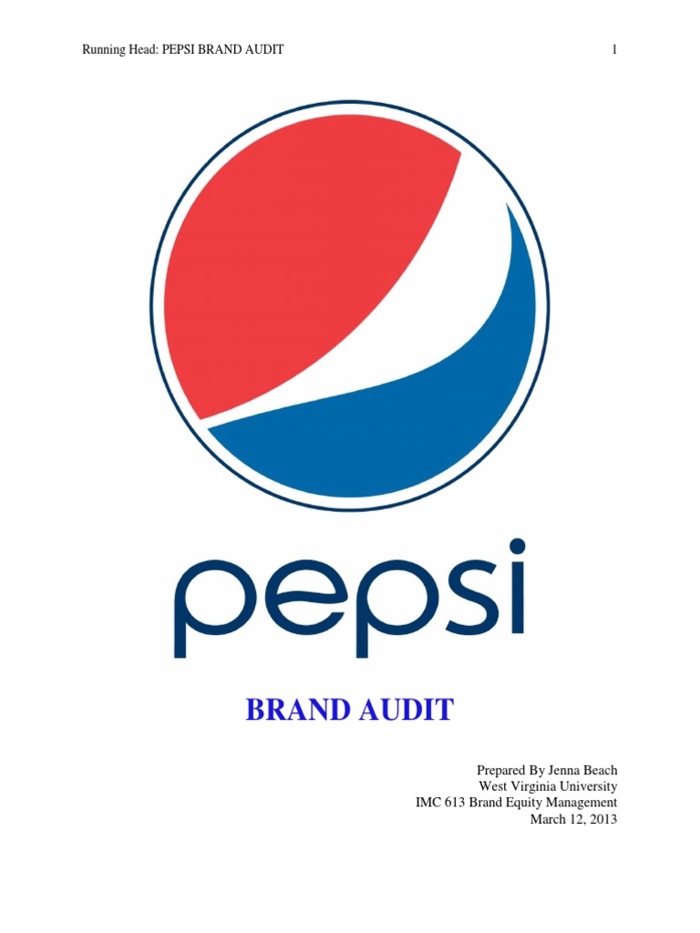 Pepsi Brand Audit | PDF | Pepsi Co | Pepsi