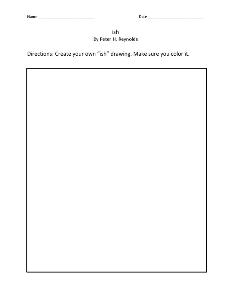 Create Your Own "Ish" Drawing Activity | PDF | Career & Growth