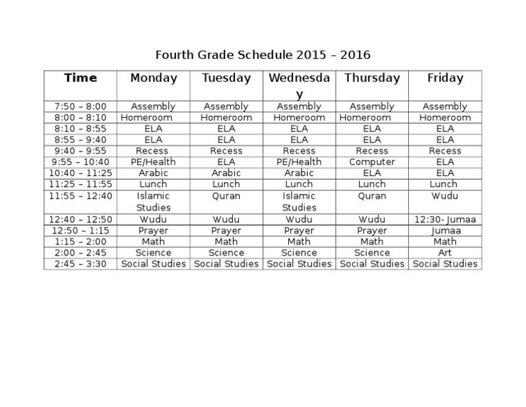 Fourth Grade Schedule 2015 - 2016 Monday Tuesday Wednesda y Thursday ...