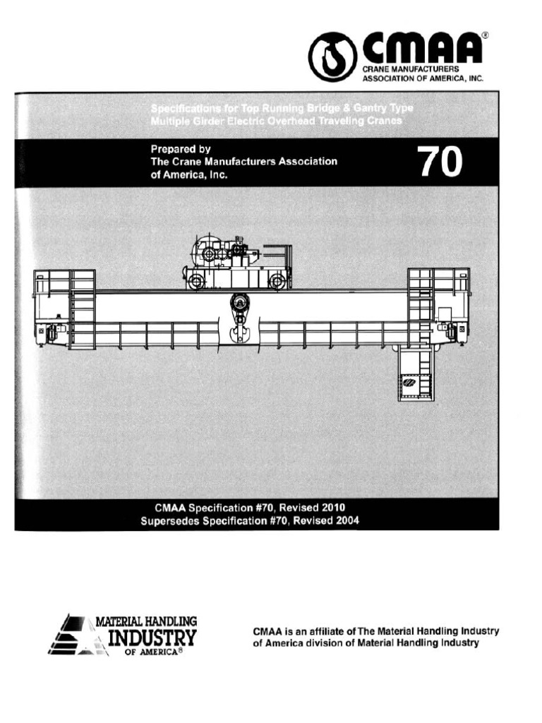 CMAA 70 Specifications For Top Running Bridge Gantry Type-rEV 2010 | PDF