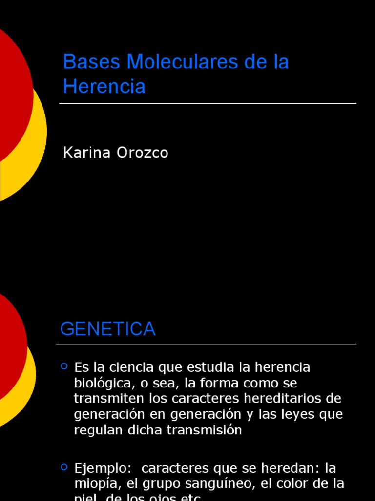 Bases Moleculares de La Herencia | PDF | Dominancia (Genética) | Alelo