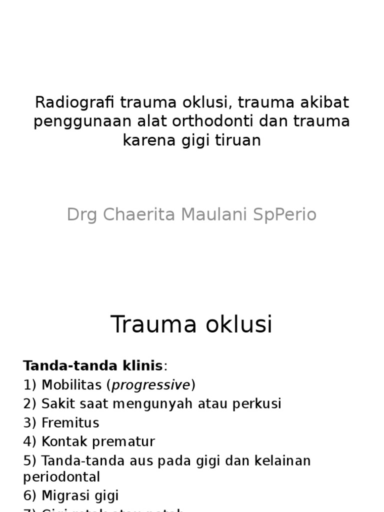 Trauma Oklusi dan Perawatan Orthodonti | PDF