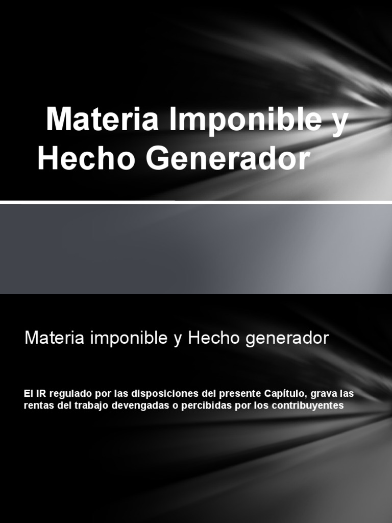Materia Imponible y Hecho Generador DIAPOSITIVAS | Descargar gratis PDF ...