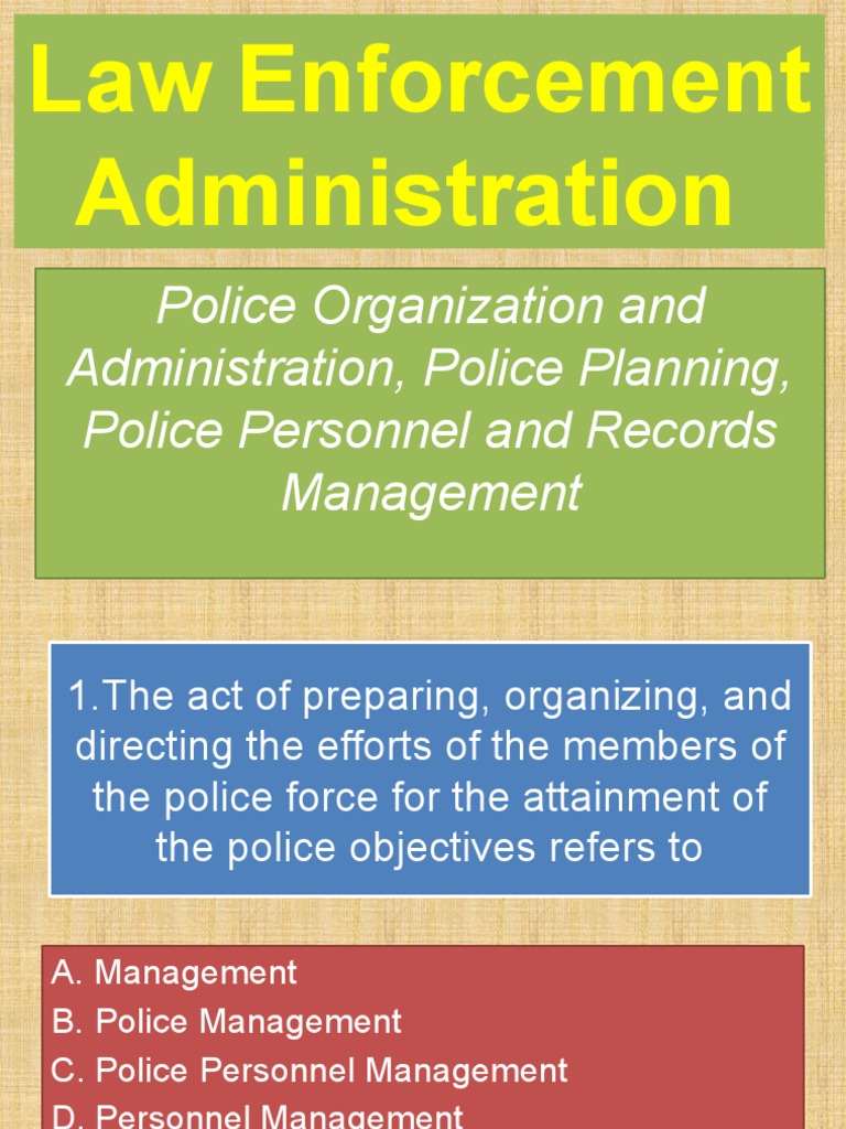 Law Enforcement Administration and Police Organization | PDF | Police ...