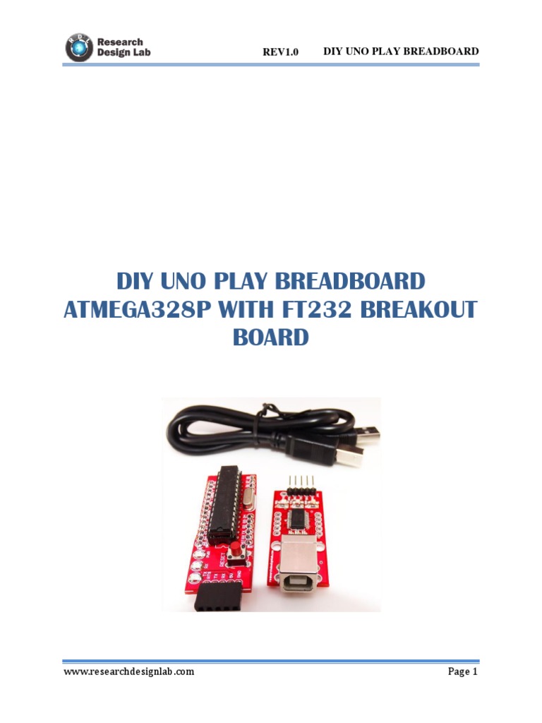 Diy Uno Play Breadboard Atmega328p With FT232 Breakout Board | PDF | Arduino | Usb