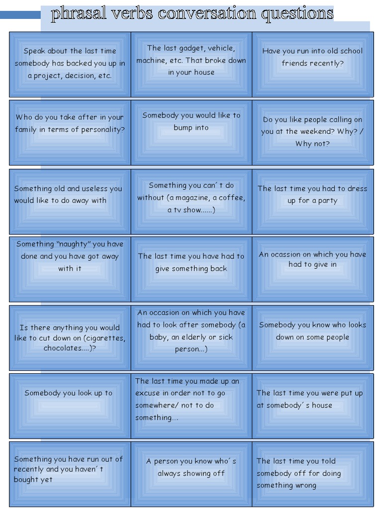 PHRASAL VERBS CONVERSATION QUESTIONS…: English ESL, 51% OFF