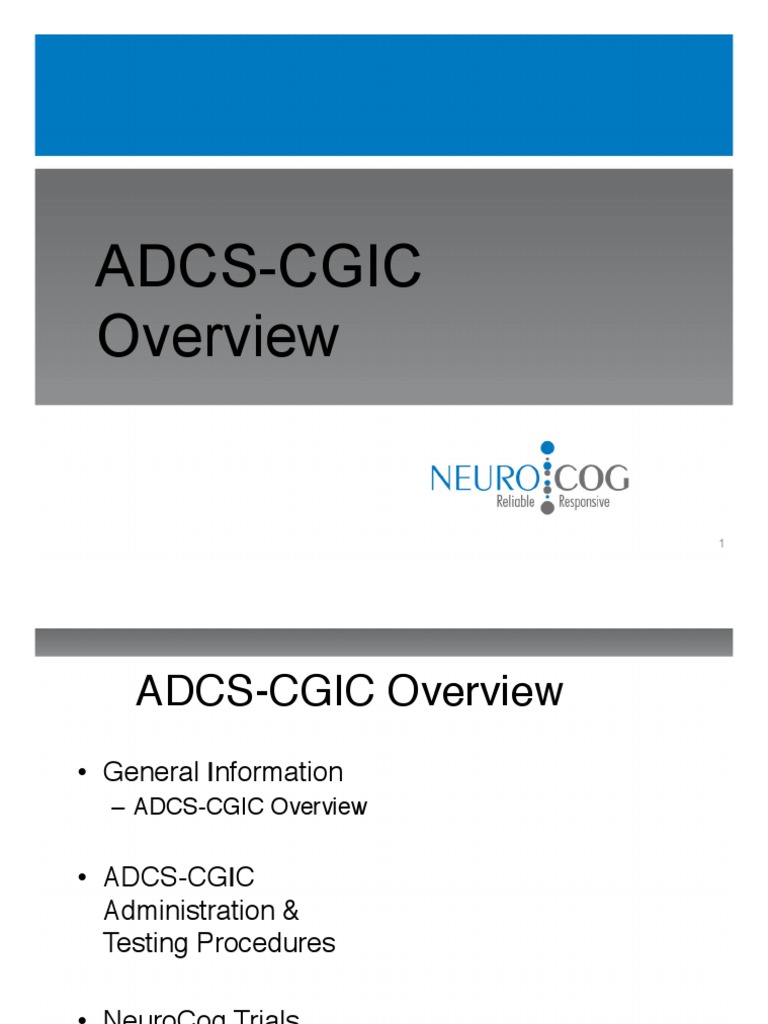 ADCS TCAD CGIC Training-Slides 11apr2014 | PDF | Clinical Trial | Attention