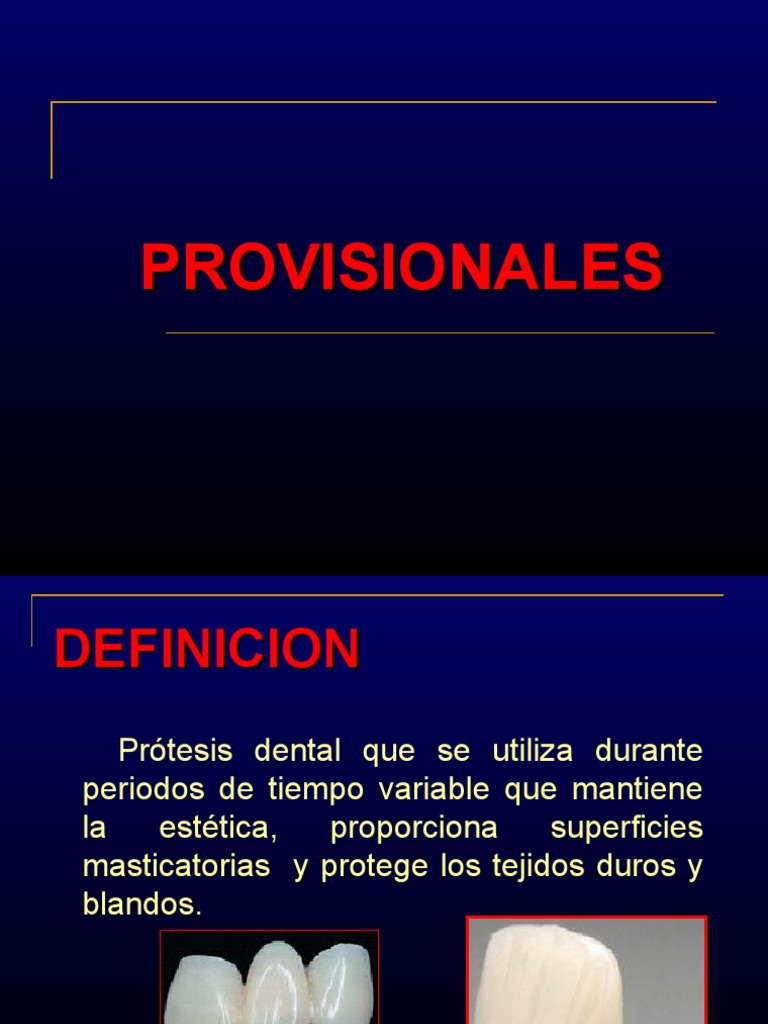 Provisional Es | PDF | Dentadura postiza | Diente humano